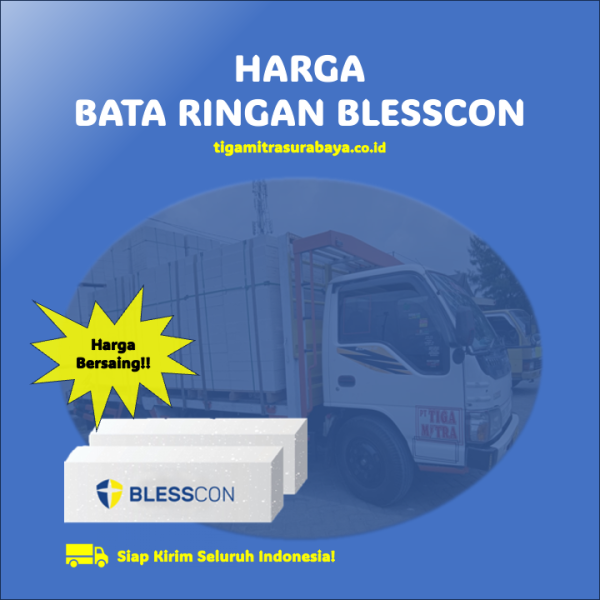 Harga Bata Ringan Blesscon, Dijamin Bersaing!