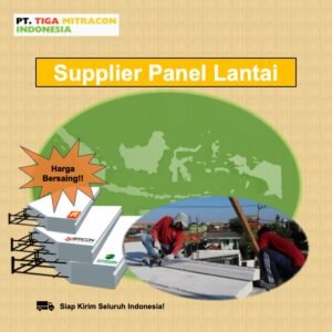 Kenapa Panel Lantai Lebih Solutif untuk Bangunan Bertingkat?